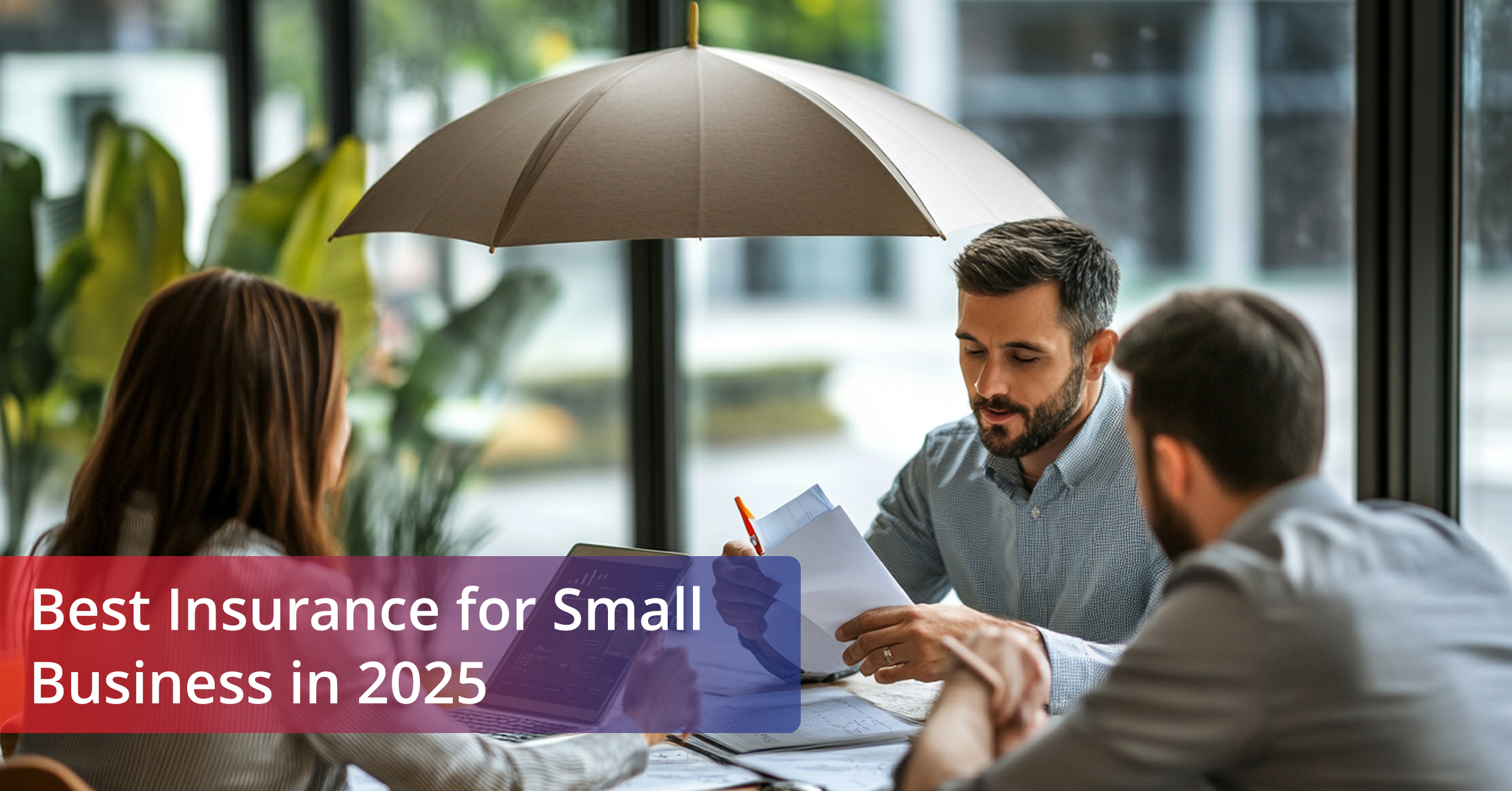 Best Insurance for Small Business in 2025